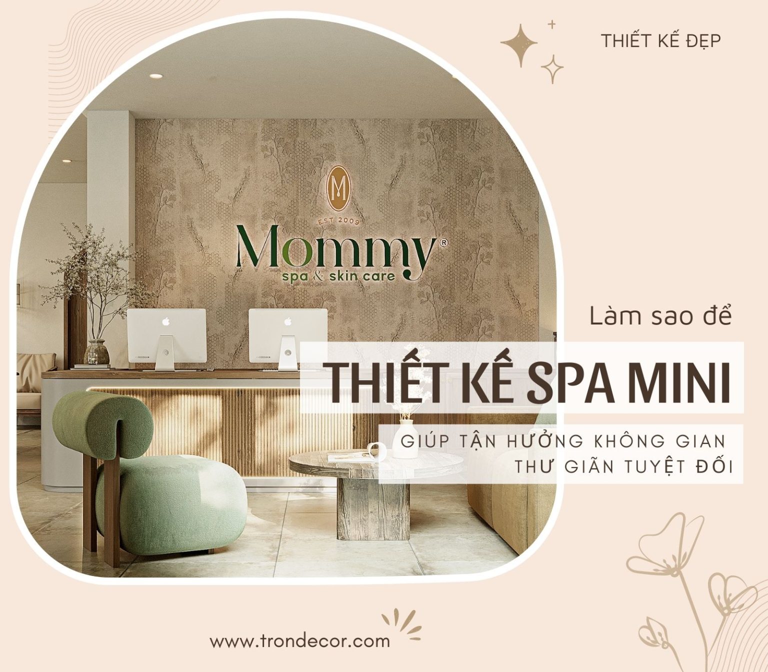 LÀM SAO ĐỂ THIẾT KẾ SPA MINI GIÚP TẬN HƯỞNG KHÔNG GIAN THƯ GIÃN TUYỆT ...